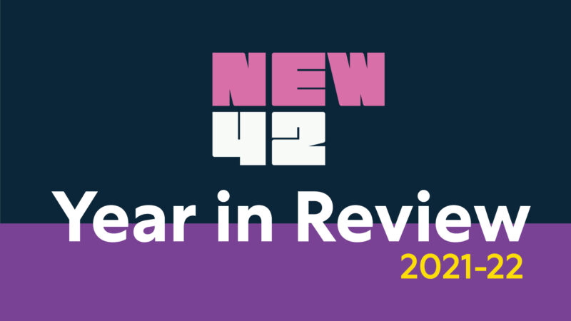 New 42 - Engaging Artists, Educators and Audiences